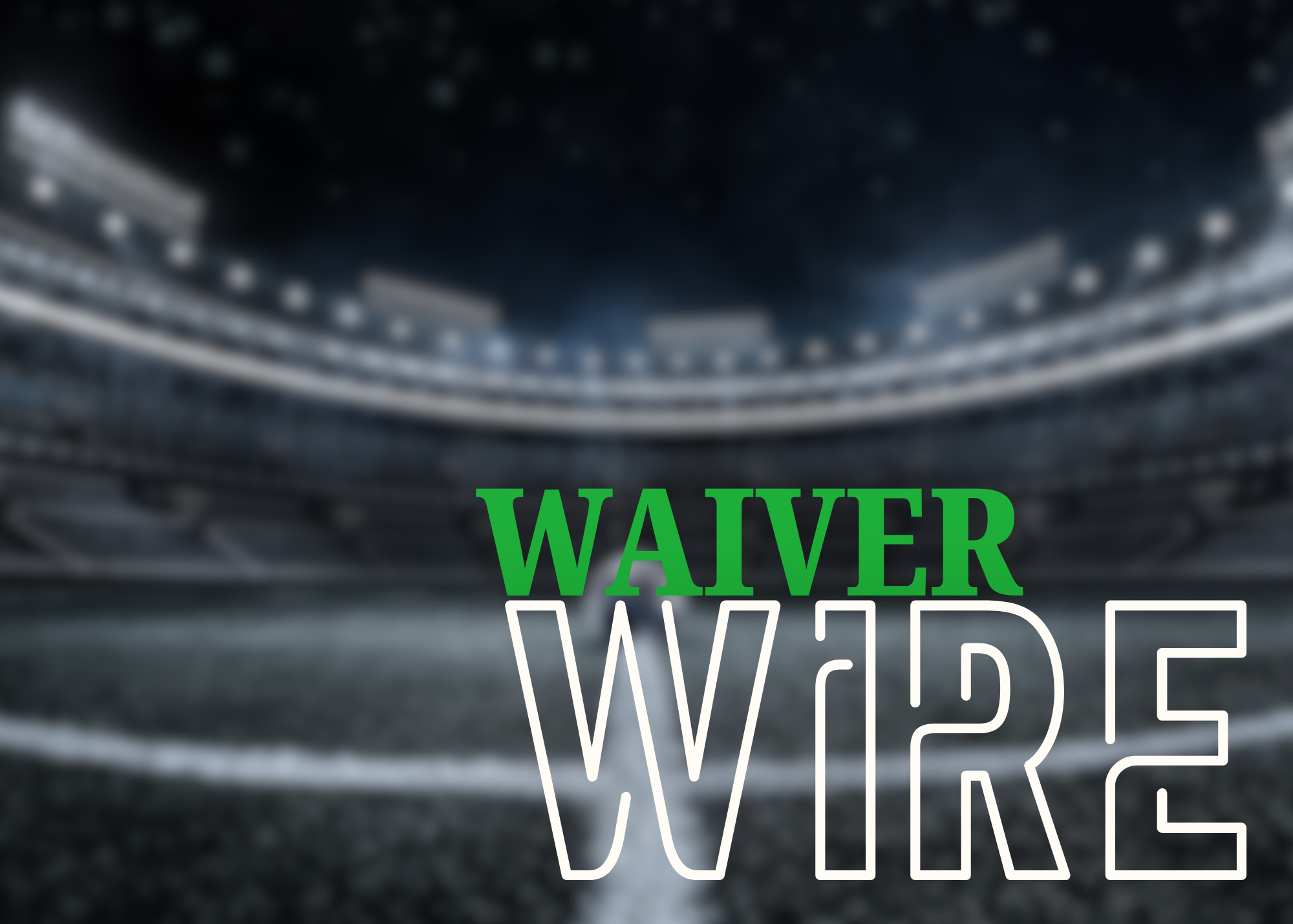 Waiver Wire Week 13 – The Goal Line Grind